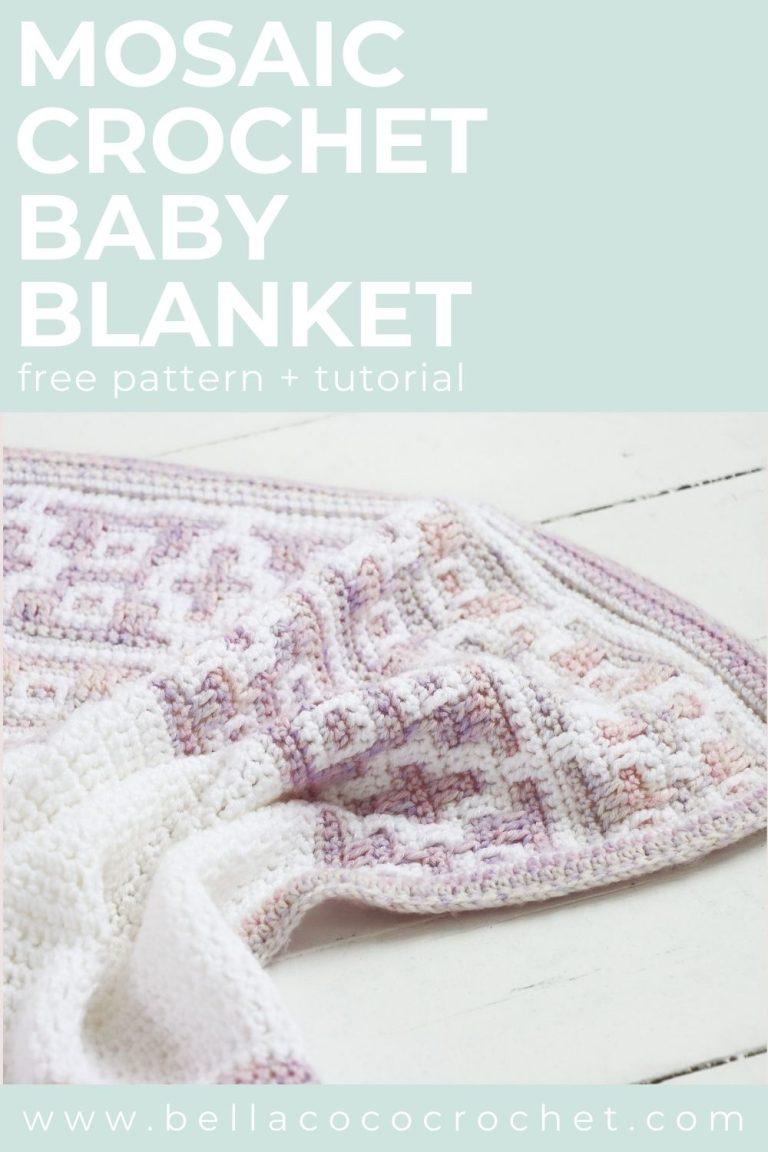 Beautiful Baby Blanket | Mosaic Crochet Blanket FREE Pattern - Bella ...